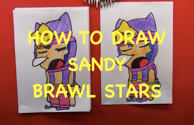 How to draw Sandy Brawl Stars — ART for KIDS